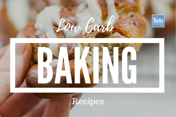 Keto Baking Recipes - Secrets to Low Carb Baking at Home