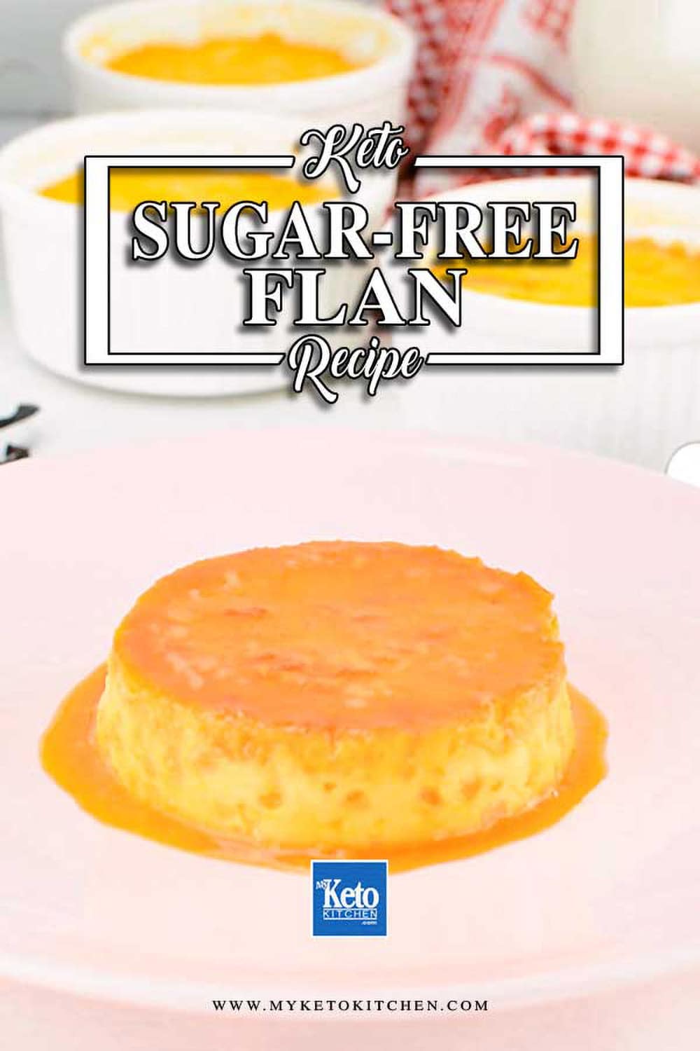 Delicious Keto Flan: A Low-Carb Creme Caramel Delight